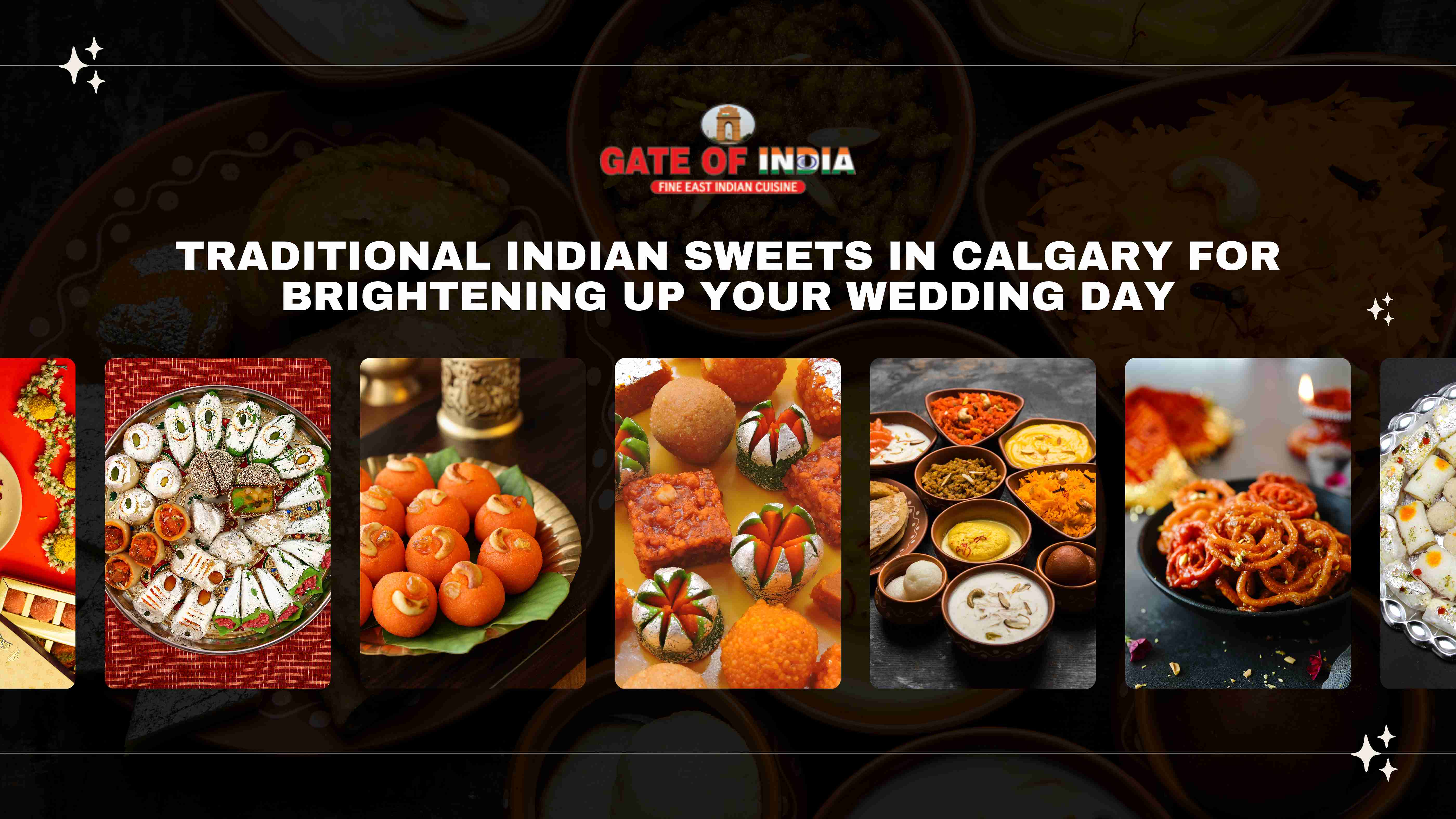 Traditional Indian Sweets in Calgary for Brightening Up Your Wedding Day